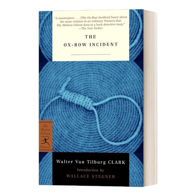 英文原版小说 The Ox-Bow Incident 黄牛惨案 龙城风云 兰登书屋现代图书馆经典系列 Modern Library Classics 英文版 进口英语书