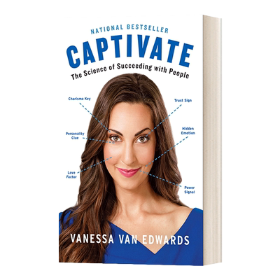 Captivate 吸引：与人成功交流的科学 人际交往技巧 社会心理学 Vanessa Van Edwards