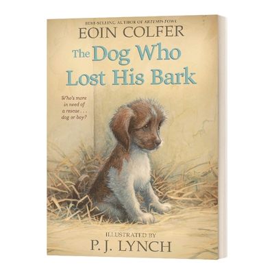 英文原版 The Dog Who Lost His Bark 不叫的狗狗 2019美国父母选择奖 儿童读物 阿特米斯的奇幻历险作者 英文版进口英语原版书籍