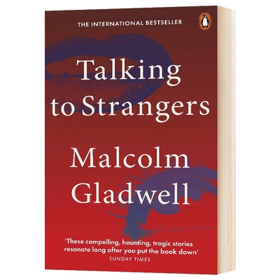 与陌生人交谈 英文原版 Talking to Strangers 纽约客异类 引爆点作者 马尔科姆格拉德威尔 Malcolm Gladwell 英文版进口英语书籍