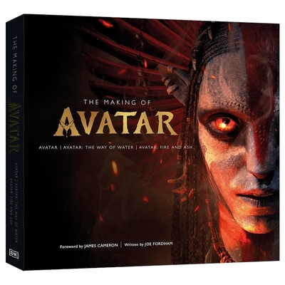 DK The Making of Avatar The Way of Water, Fire and Ash 阿凡达电影设定集 火与烬 水之道 卡梅隆艺术幕后 英文原版进口图书