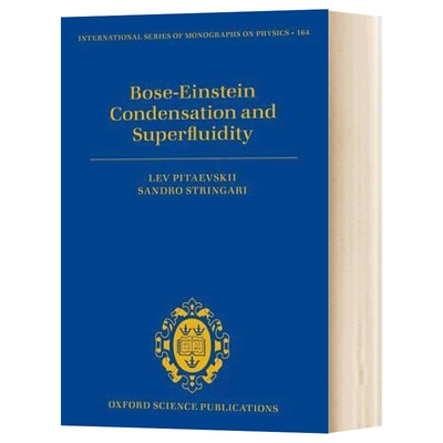 精装 英文原版 Bose-Einstein Condensation and Superfluidity  Bose-Einstein凝聚和超流态 英文版