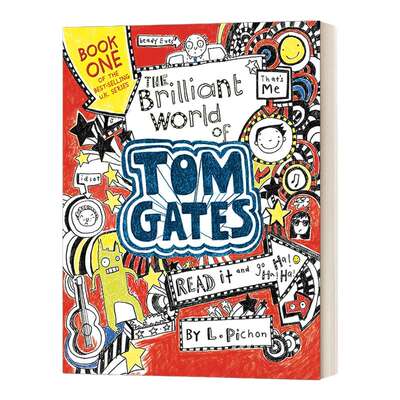 英文原版 The Brilliant World of Tom Gates 汤姆·盖茨的辉煌世界 儿童表演主题小说 L. Pichon 英文版 进口英语原版书籍