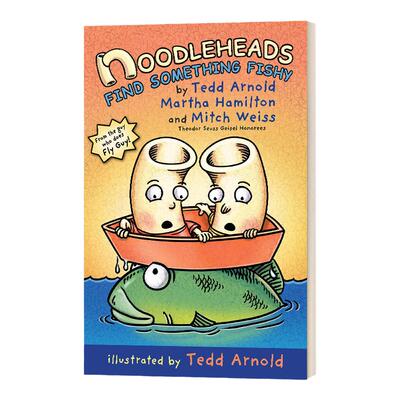 傻瓜面条头小子3 面条头钓鱼记 全彩漫画 英文原版 Noodleheads Something Fishy 英文版 Tedd Arnold 进口英语原版书籍