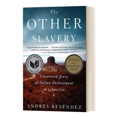 英文原版 The Other Slavery 其他奴隶制 揭秘美国的印第安奴役 英文版 进口英语原版书籍