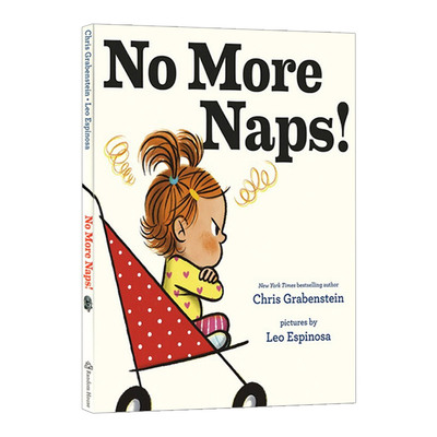 英文原版 精装 No More Naps 不再打盹了 精装绘本 英文版 进口英语原版书籍