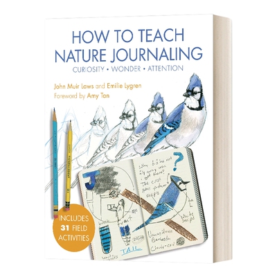 英文原版 How to Teach Nature Journaling 自然日记教学法指南 绘画 户外教育者 约翰·缪尔 英文版 进口英语原版书籍