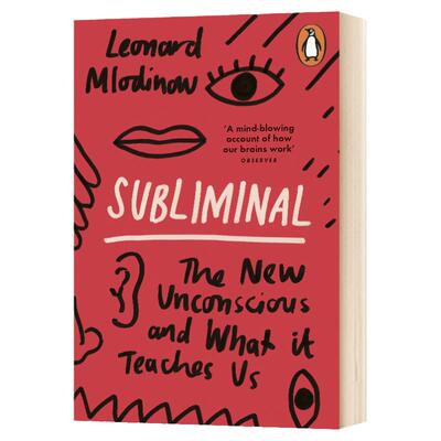 Subliminal: The New Unconscious and What it Teaches Us潜意识：控制你行为的秘密