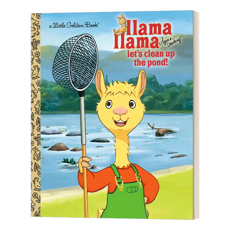 英文原版Llama Llama Let's Clean Up the Pond! 羊驼拉玛，让我们一起清理池塘吧! 兰登书屋精装小金书 英文版 进口英语原版书籍