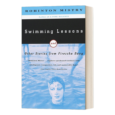 英文原版 Swimming Lessons and Other Stories from Firozsha Baag 游泳课与费罗莎·巴格故事集 Rohinton Mistry 英文版进口书籍