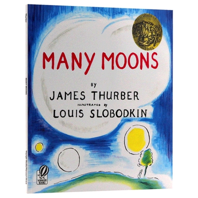 想要月亮的小公主 Many Moons 英文原版绘本 凯迪克金奖 詹姆斯瑟伯 James Thurber 儿童英语启蒙趣味图画故事书 英文版进口书籍