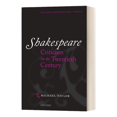 英文原版 Shakespeare Criticism in the Twentieth Century 20世纪莎士比亚批评 丛书 英文版 进口英语原版书籍