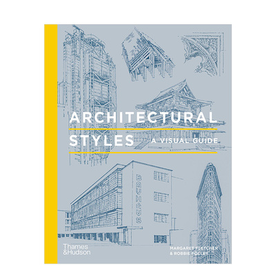 【现货】建筑风格视觉指南 专业建筑师手绘结构草图 Architectural Styles A Visual Guide 英文原版进口书籍