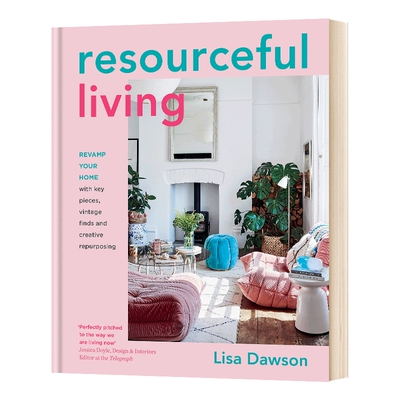 英文原版 Resourceful Living 富有技巧的居家生活 室内设计博主的家居布置装修指南 英文版 进口英语原版书籍