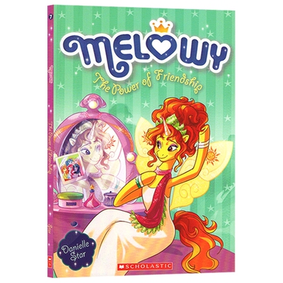 Melowy 7 The Power of Friendship 英文原版 女孩友谊桥梁章节小说书 全彩版 在成长的路上如何交到朋友 英文版儿童英语课外阅读