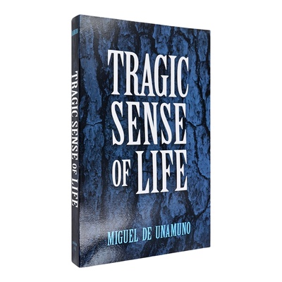 【现货】英文原版生命的悲剧意识 Tragic Sense of Life Miguel de Unamuno 米格尔·德·乌纳穆诺