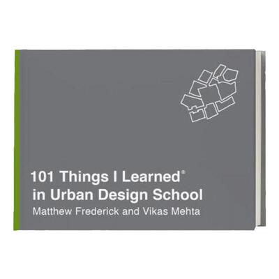 我在城市设计学院学到的101件事