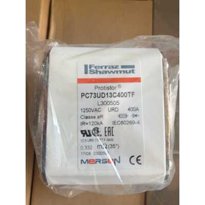 全新正品法国罗兰熔断器PC73UD13C400TF，1250