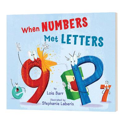 当数字遇上字母 英文原版 When Numbers Met Letters 精装绘本 英文版 Lois Barr 进口英语原版书籍