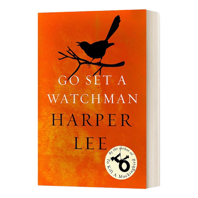 英文原版 Go Set a Watchman 守望之心 哈珀·李 英文版 进口英语原版书籍