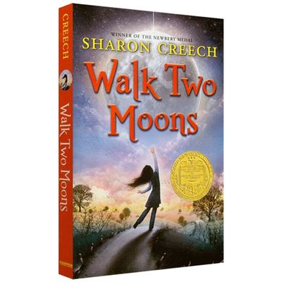印第安人的麂皮靴 Walk Two Moons 英文原版 无悔追寻 励志儿童文学读物 纽伯瑞金奖 Sharon Creech 儿童读物书籍