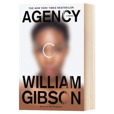 Agency 机构 英文原版 William Gibson  全英文版纯全英文版正版原著进口英语书籍