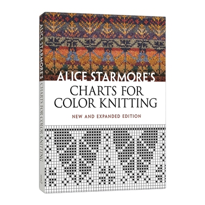 英文原版 Alice Starmore's Charts for Color Knitting  新版Alice Starmore的彩色针织图表 英文版 进口英语原版书籍