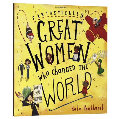 改变世界的伟大女性 Fantastically Great Women Who Changed The World 英文原版名人百科 儿童绘本5-7岁 科普英语书