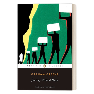 英文原版 Journey Without Maps Penguin Classics 没有地图的旅行 传记 Graham Greene 企鹅经典 英文版 进口英语原版书籍