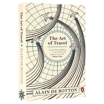旅行的艺术 英文原版 The Art of Travel 阿兰德波顿文集 Alain de Botton 爱情笔记Essays In Love身份的焦虑作者 进口英语书籍