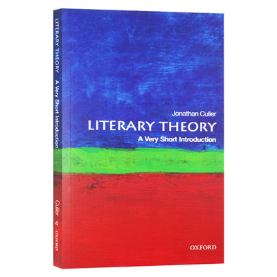 牛津通识读本 文学理论 Literary Theory Jonathan Culler 英文原版 乔纳森卡勒 OUP Oxford 全英文版进口原版英语书籍