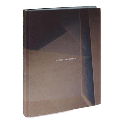 预售 GrGoire Pujade-Lauraine A Perpetual Season 永恒的季节 英文 艺术摄影 摄影画册华源时空