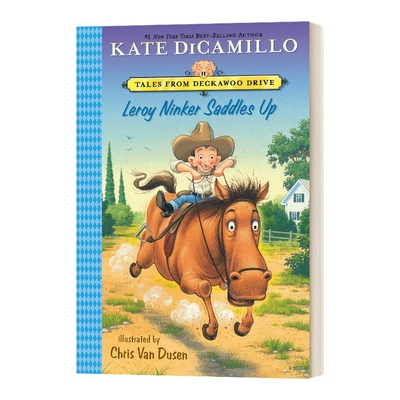 英文原版 Leroy Ninker Saddles Up Tales from Deckawoo Drive 1 小猪梅西续作 英文版 进口英语原版书籍儿童图书