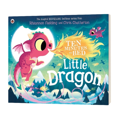 英文原版 Ten Minutes to Bed Little Dragon 十分钟睡前故事 小龙 宝宝睡前童话寓言故事书图画书 英文版 进口英语原版书籍