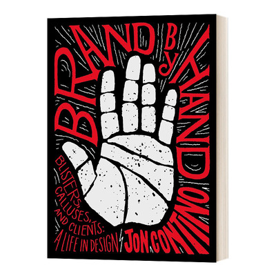 手绘品牌 英文原版 Brand By Hand Blisters Calluses And Clients 设计的生活 英文版 进口英语原版书籍