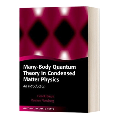 英文原版 精装 Many-Body Quantum Theory in Condensed Matter Physics 凝聚体物理学中的多体量子理论 英文版 进口英语原版书籍