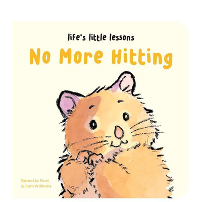 【现货】【生活小课堂】不能打架 【Life's Little Lessons】No More Hitting 英文儿童插画故事科普绘本 进口童书