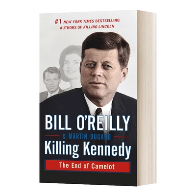 英文原版小说 Killing Kennedy 刺杀肯尼迪 传奇总统的生与死 比尔奥雷利 英文版 进口英语原版书籍