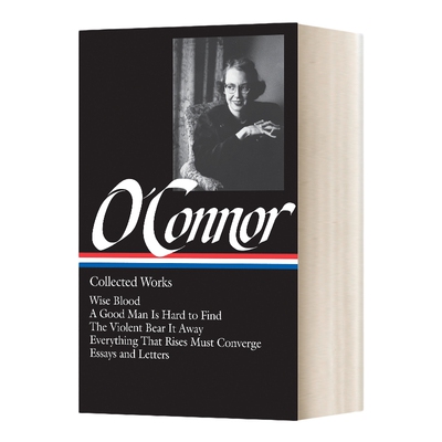 英文原版 精装 O'Connor Collected Works Flannery O'Connor 弗兰纳里奥康纳的文集 精装 英文版 进口英语原版书籍外文小说