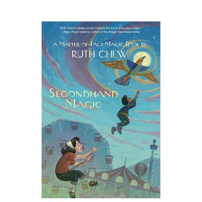 【现货】二手魔法英文儿童绘本人际关系进口原版书6岁-9岁Secondhand Magic (Mfmb)Chew  RuthRandom House (US)