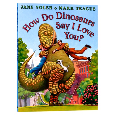 家有恐龙系列说我爱你 英文原版绘本 How Do Dinosaurs Say I Love You 习惯养成亲子共读图画故事书 全彩趣味插画 英语读物