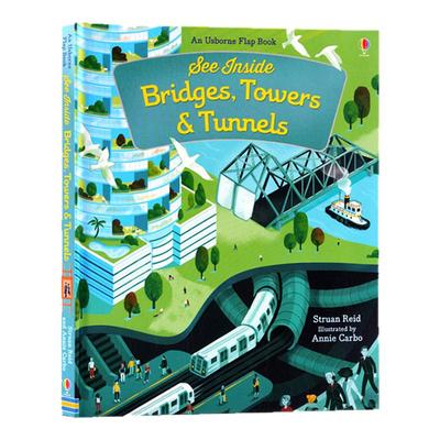 进口英文原版正版 看里面系列之桥梁塔楼运河 See Inside Bridges Towers Tunnels 儿童百科翻翻书童书英语早教