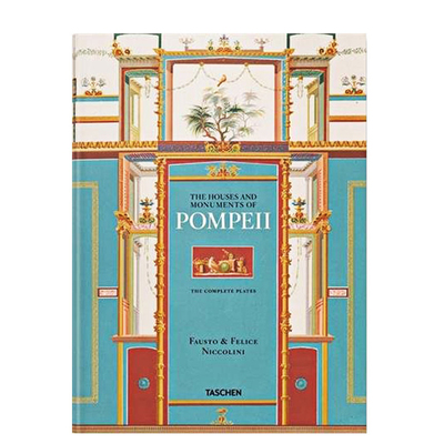 【现货】TASCHEN 庞贝古城的房屋和纪念碑(大开本) Fausto&Felice Niccolini Houses and monuments of Pompeii 英文原版设计建筑