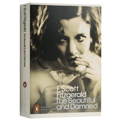 美丽与毁灭 英文原版小说 The Beautiful and Damned 企鹅经典 Penguin Classics 进口英语原版书籍