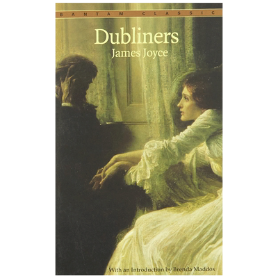 【现货】都柏林人英文文学小说进口原版外版书平装Dubliners JAMES JOYCE Bantam (US)