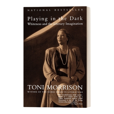 英文原版 Playing in the Dark 在黑暗中弹奏 白色与文学想象 Toni Morrison托妮·莫里森 英文版 进口英语原版书籍