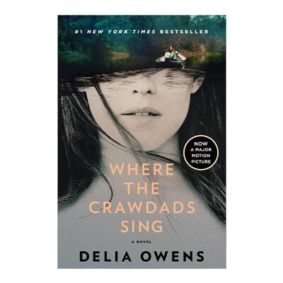 Where the Crawdads Sing 蝲蛄吟唱的地方 沼泽深处的女孩 电影版封面小说 Delia Owens