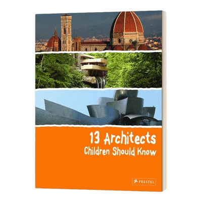 英文原版 13 Architects Children Should Know 13位孩子应该知道的建筑师 精装 英文版 进口英语原版书籍