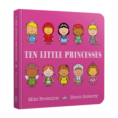 英文原版 Ten Little Princesses Board Book 十个小公主 数数启蒙 认知识物绘本 纸板书 英文版 进口英语原版书籍