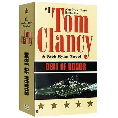 华研原版 美日开战 英文原版小说 Debt of Honor 军事反恐小说 Tom Clancy 汤姆克兰西 Jack Ryan 杰克瑞安系列 英文版进口书正版